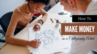9 Creative Money Making Ideas for Calligraphy Artist – Sell Arts & Make ...