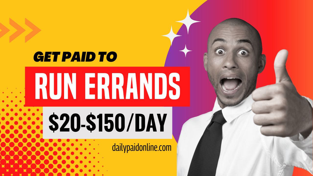 Get Paid to Run Errands – 7 Legit Ways - Daily Paid Online
