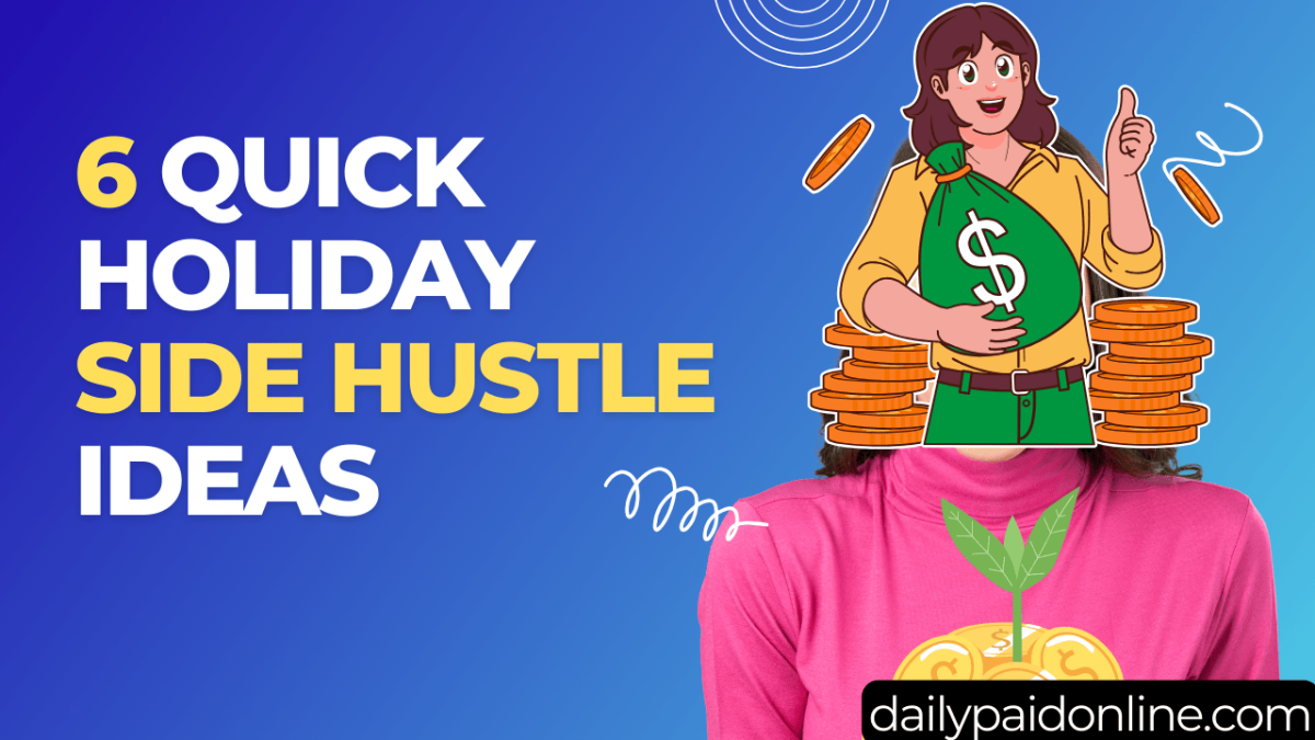 Daily Paid Online - Find The Best Work At Home Jobs & Side Hustle Ideas
