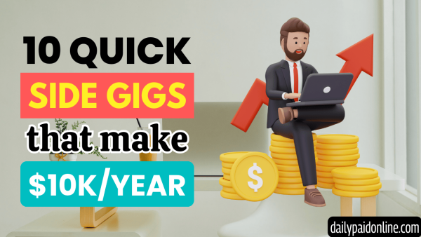 Daily Paid Online - Find The Best Work At Home Jobs & Side Hustle Ideas