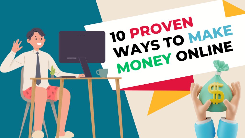 10 Proven Ways to Make Money Online - Daily Paid Online