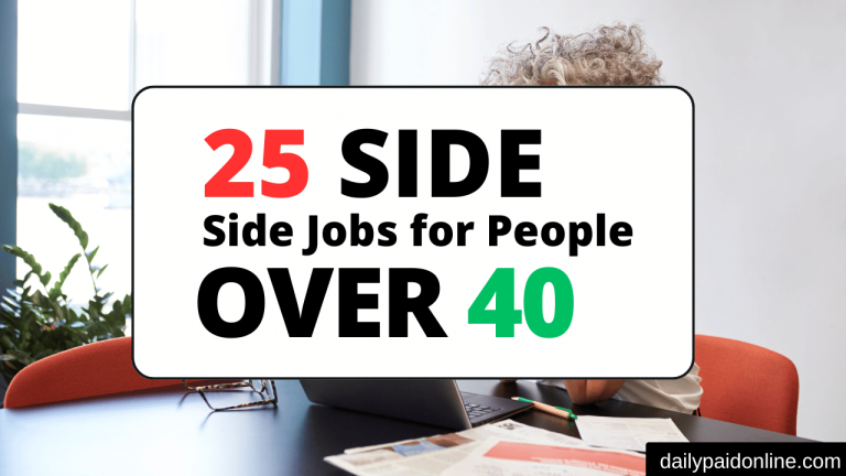 25 Most Profitable Side Jobs for People Over 40 - Daily Paid Online