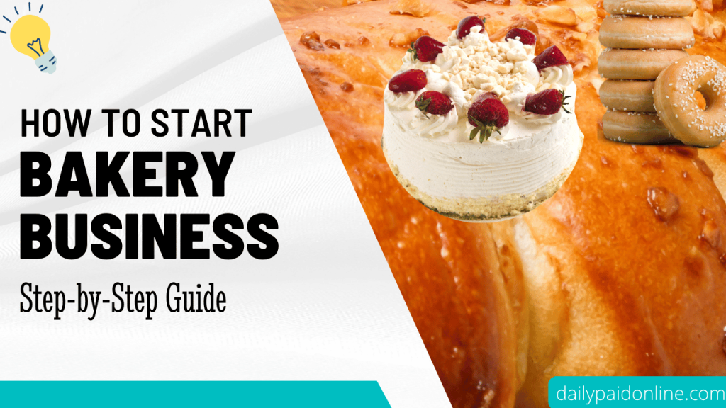 How To Start a Bakery Business: A Comprehensive Step-by-Step Guide ...